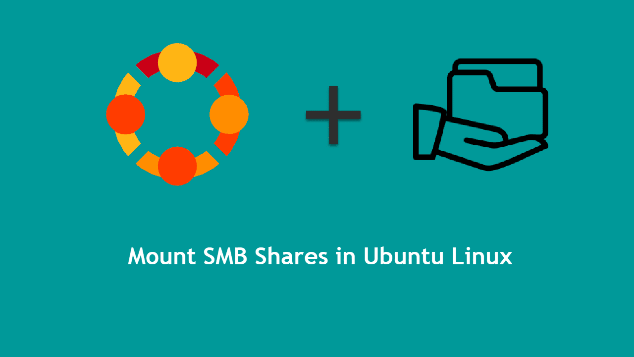 Mount SMB Shares in Ubuntu Linux - TEKSpace Blog
