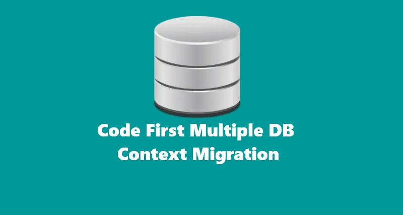 Code First Multiple Db Context Migration Tekspace Blog